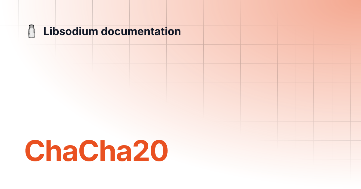 ChaCha20 | Libsodium documentation